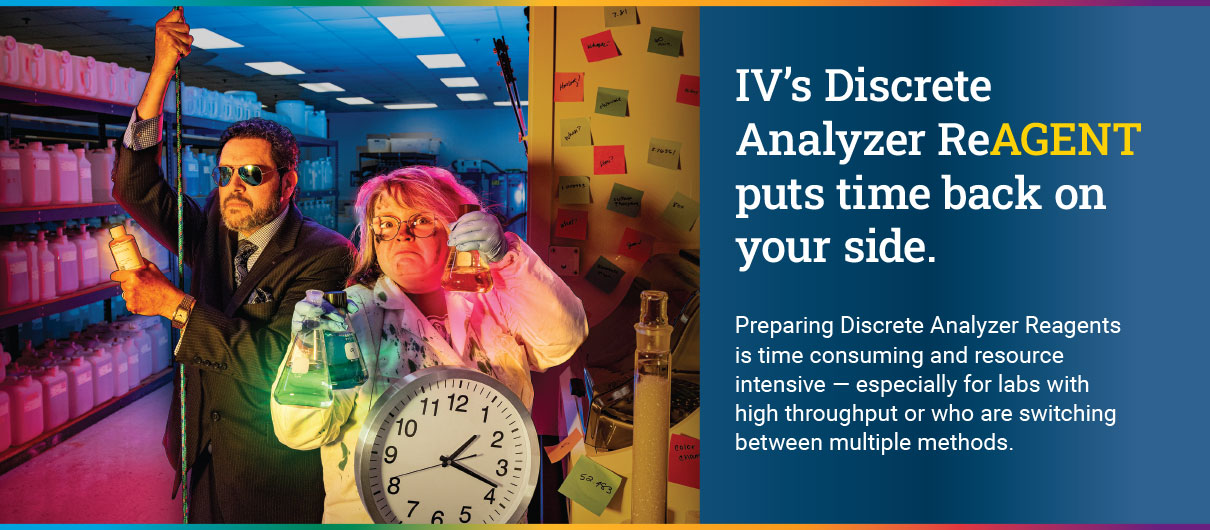 Time is on Your Side with Discrete Analyzer Reagents: Be a Secret Agent ...